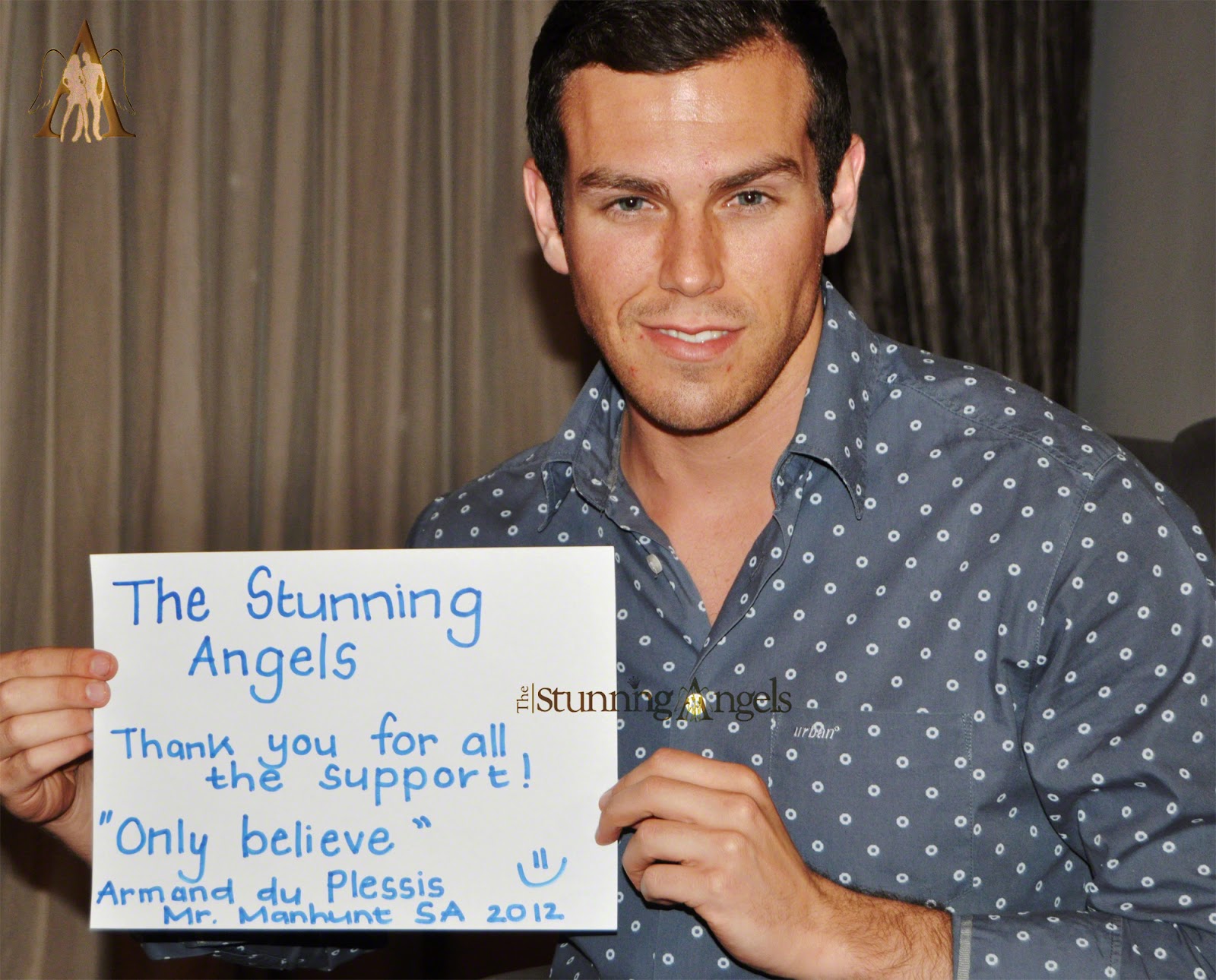 The Stunning Angels Exclusive - Greeting from Armand Du Plessis