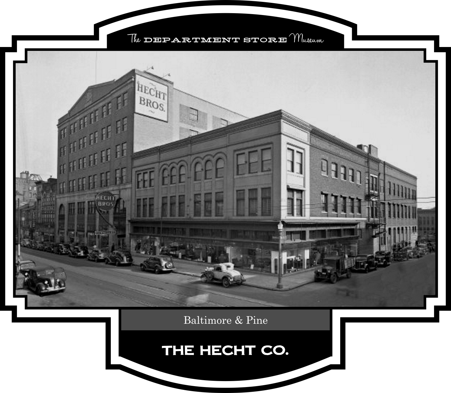 The Department Store Museum: The Hecht Co., Baltimore, Maryland
