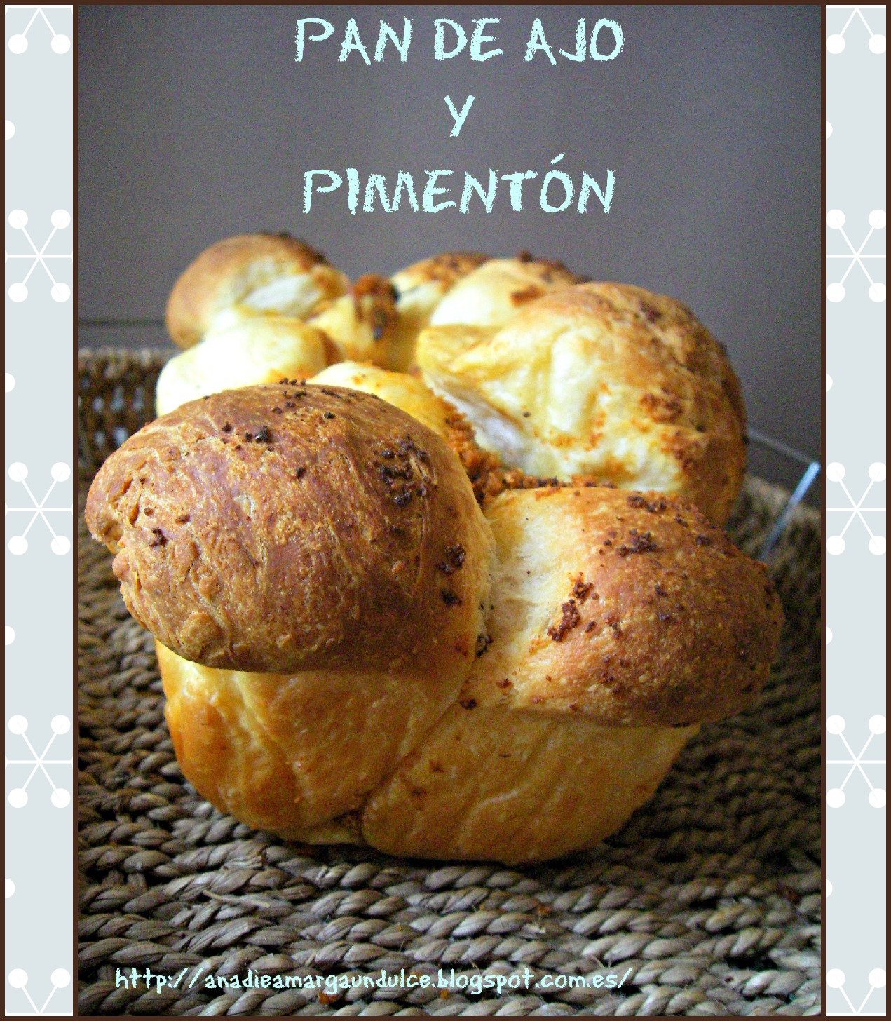 PAN CON AJO Y PIMENTÓN... Noveno Desafío en la Cocina