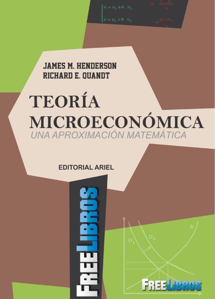 Teoría microeconómica - James M. Henderson | FreeLibros