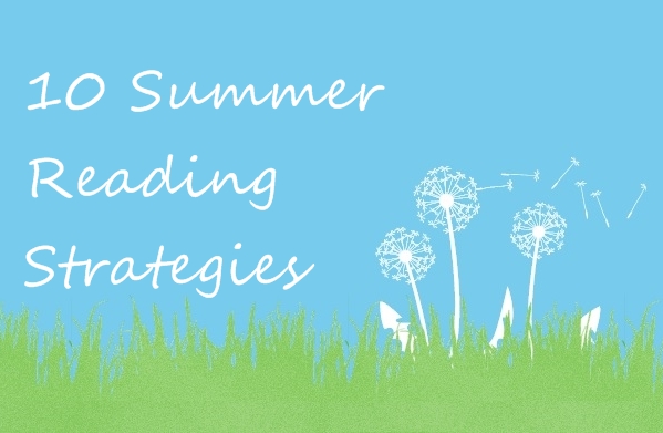 Simply the Good Life: 10 Summer Reading Strategies