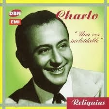 NOTICIAS Y EFEMERIDES MUSICALES Y DEL CINE: CHARLO, UN 30 DE OCTUBRE ...