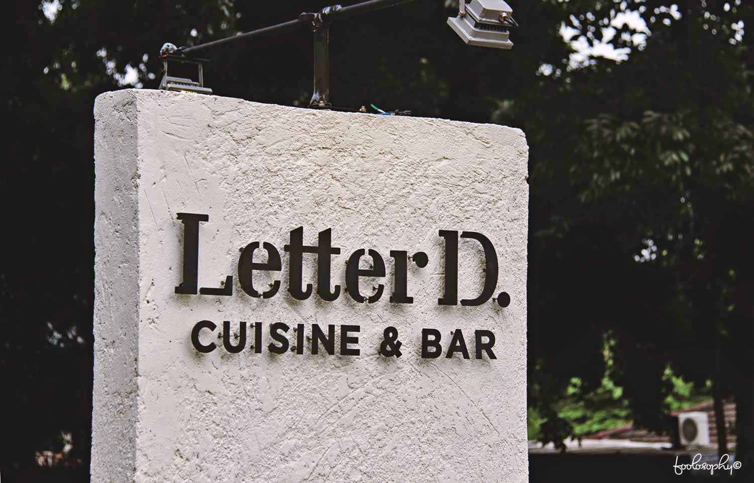 Letter D Bar & Cuisine - F O O L O S O P H Y - Jakarta Food Blog