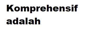 Komprehensif adalah - Apakah .xyz