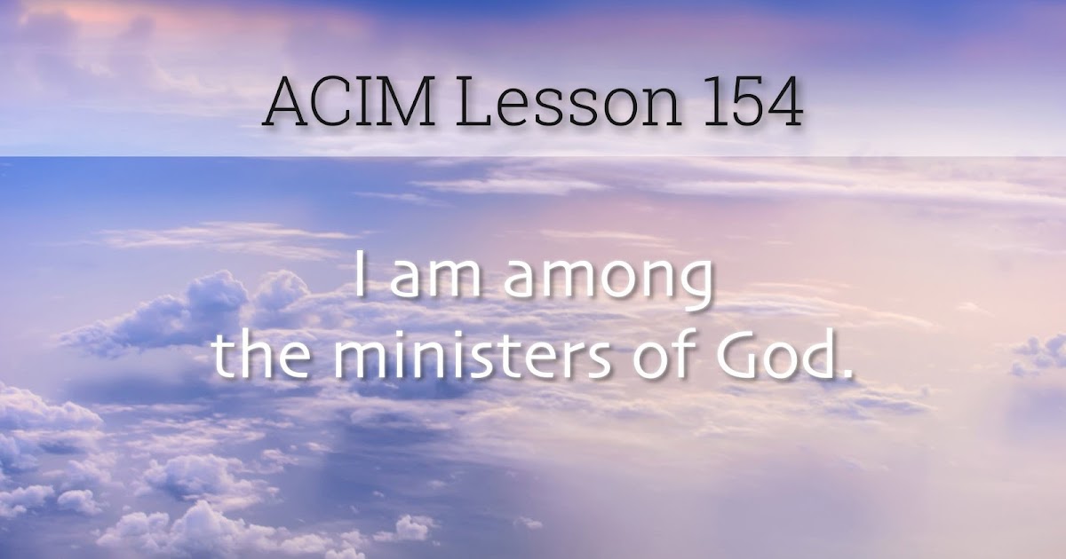 Miracle Life: ACIM Workbook Lesson 154
