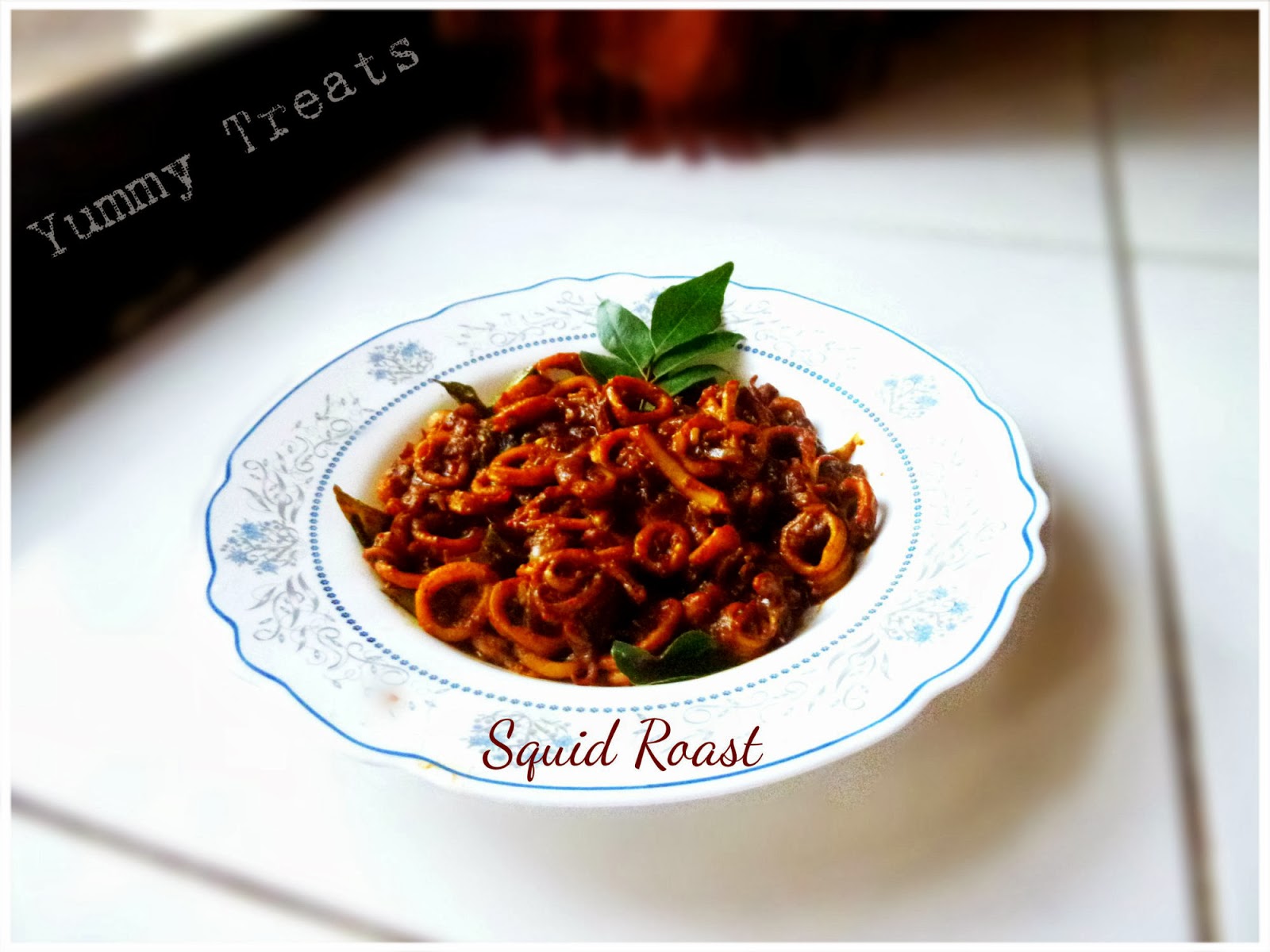YUMMY TREATS: Spicy Squid Roast (Kerala Style)