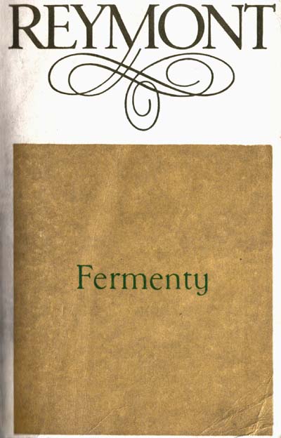 Klasyka literatury popularnej: Fermenty - Wł. St. Reymont