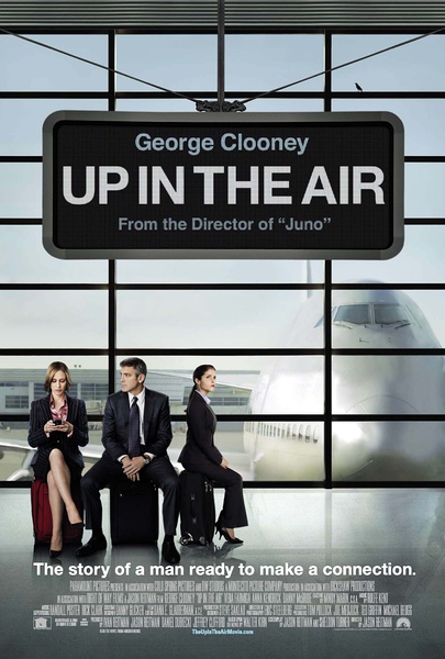 Films All the Time: Brian's Review - Up in the Air (2009)