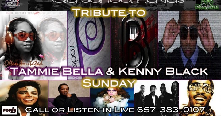 Poppa L's Old School Flava Sundays: Tribute to Tammie Bella & Kenny ...