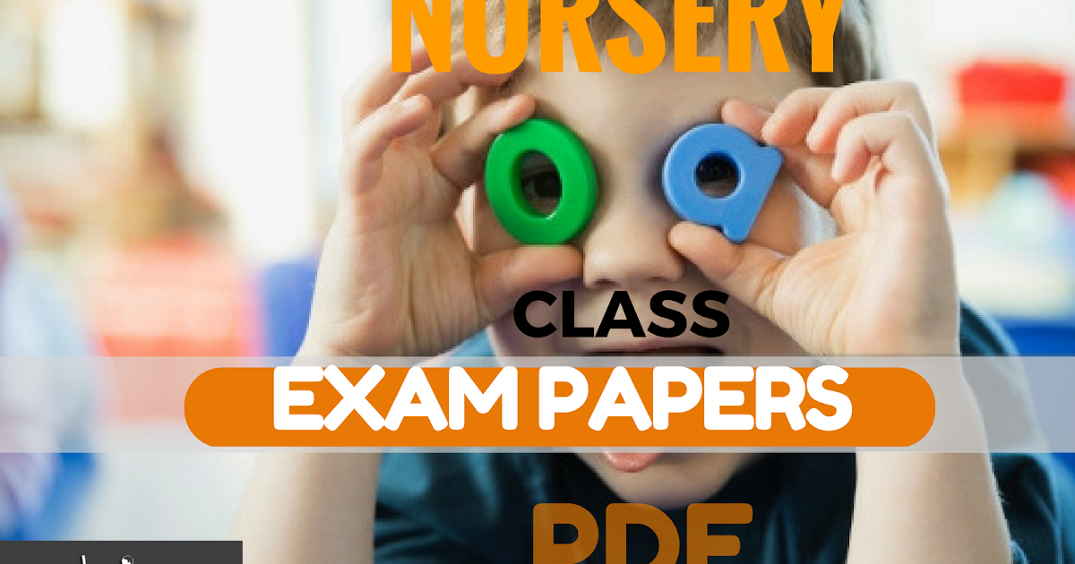 Model Question Paper For Nursery English Nursery Class English model-question-paper-for-nursery-english-nursery-class-english