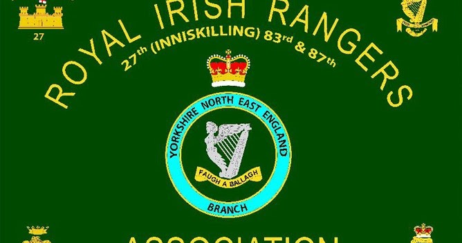 The Royal Irish Rangers Association Yorkshire (NEE) Branch: The Royal ...