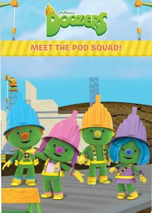 Coupons and Lesson Plans: Doozers Pod Squad Now On DVD ~ NCircle ...