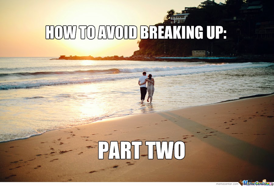 Sometimes it's all about being brutally honest: How To Avoid Breaking ...