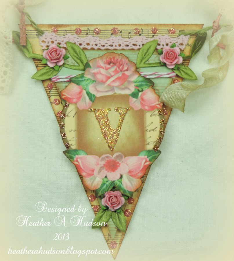 Heather A Hudson: Vintage Shabby Rose Banner Tutorial with Really ...
