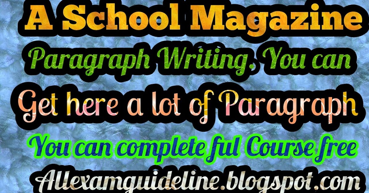 School Magazine | Write a Paragraph A school magazine | With Bangla ...
