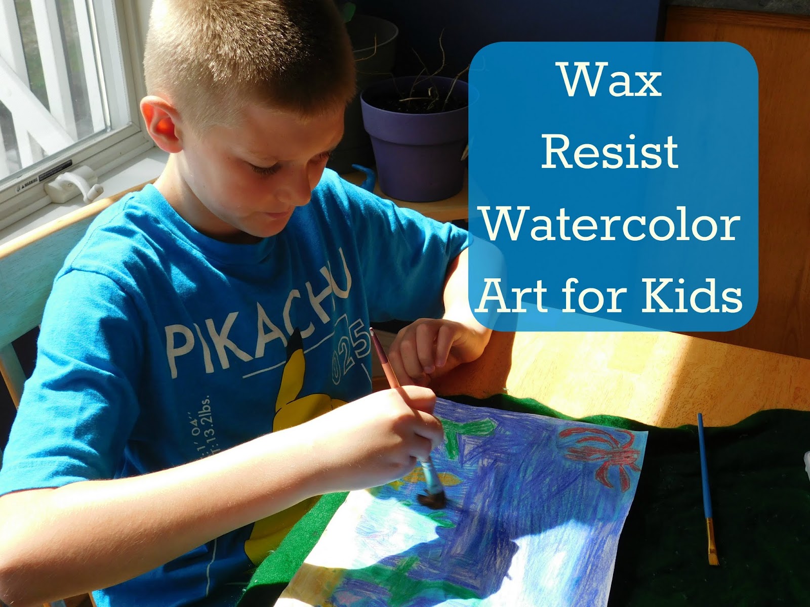 Art Project #41; Wax Resist Watercolors