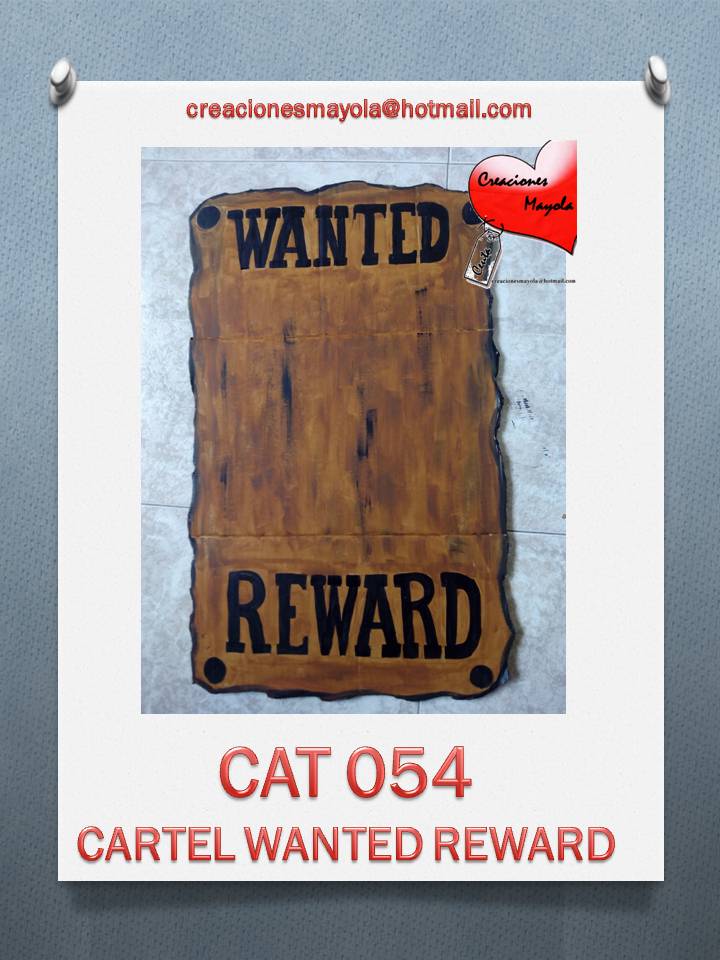 Creaciones Mayola: CARTEL SE BUSCA, CARTEL WANTED REWARD, FIESTAS ...