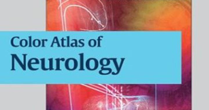 Color Atlas of Neurology - Medical Yukti