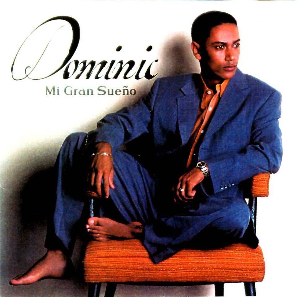 La Salsa Romantica de Sebas: Dominic - mi gran sueño 2000