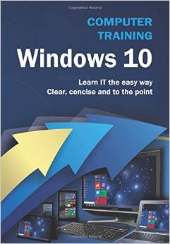 Microsoft Windows 10 Training Complete Guide ~ Helping Hands