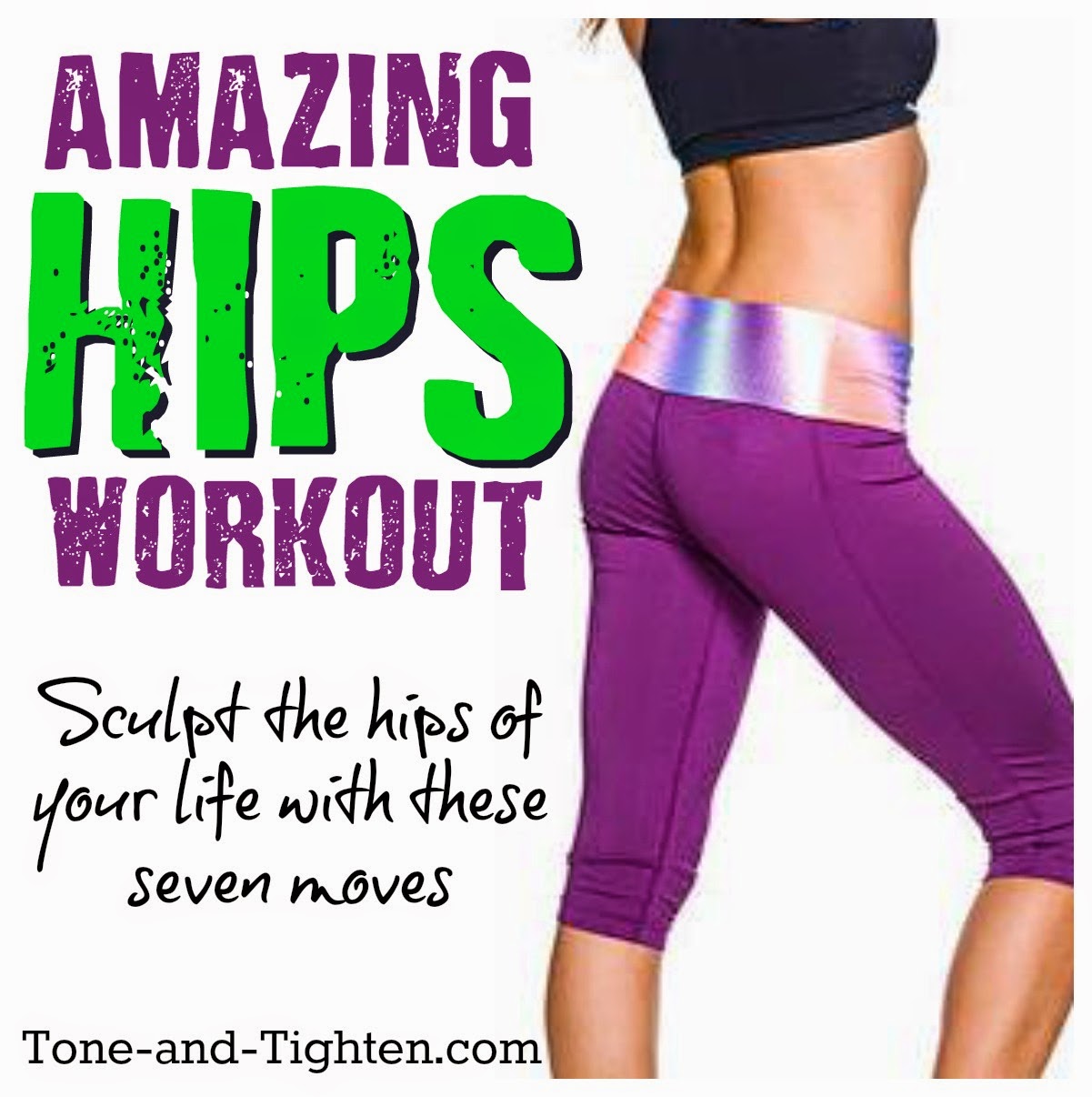Amazing hips workout to strengthen, sculpt, Tone and Tighten! | Tone ...