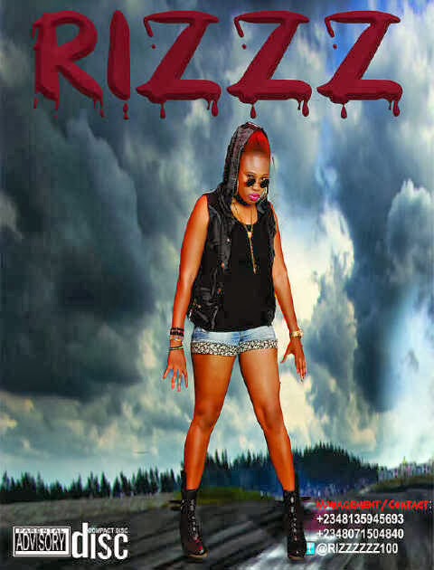 Welcome to Ada Dike's Blog: Dance hall artiste Rizzz now on centre stage