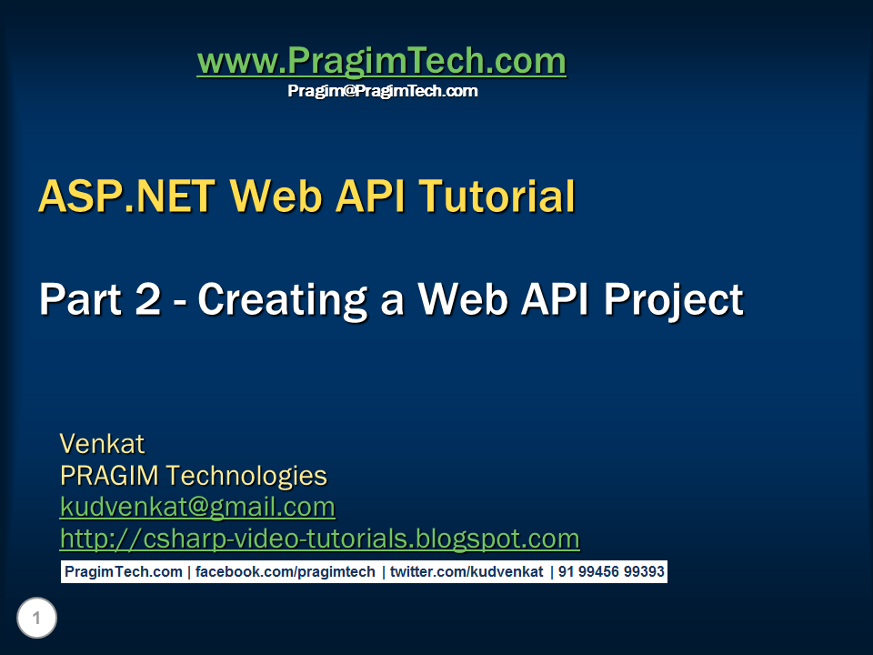 Sql server, .net and c# video tutorial: Creating a Web API Project Sql server, .net and c# video tutorial: Creating a Web API Project