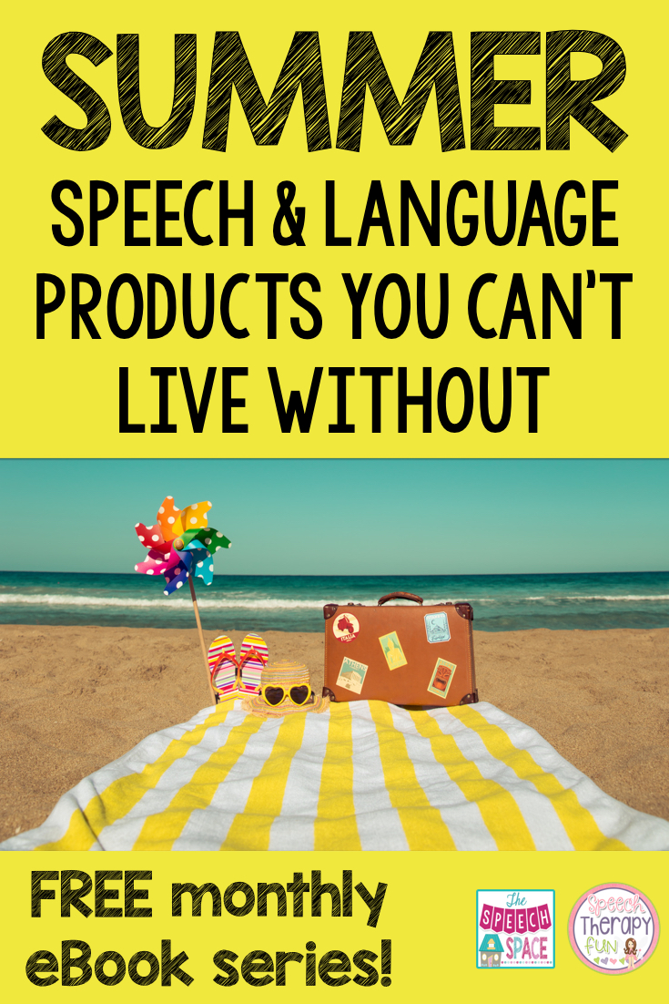 Summer Speech & Language Products You Can't Live Without - The Digital SLP