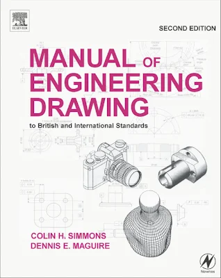 Manual of engineering drawing, Second edition - Engineering Books