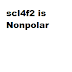 Is scl4f2 polar or nonpolar