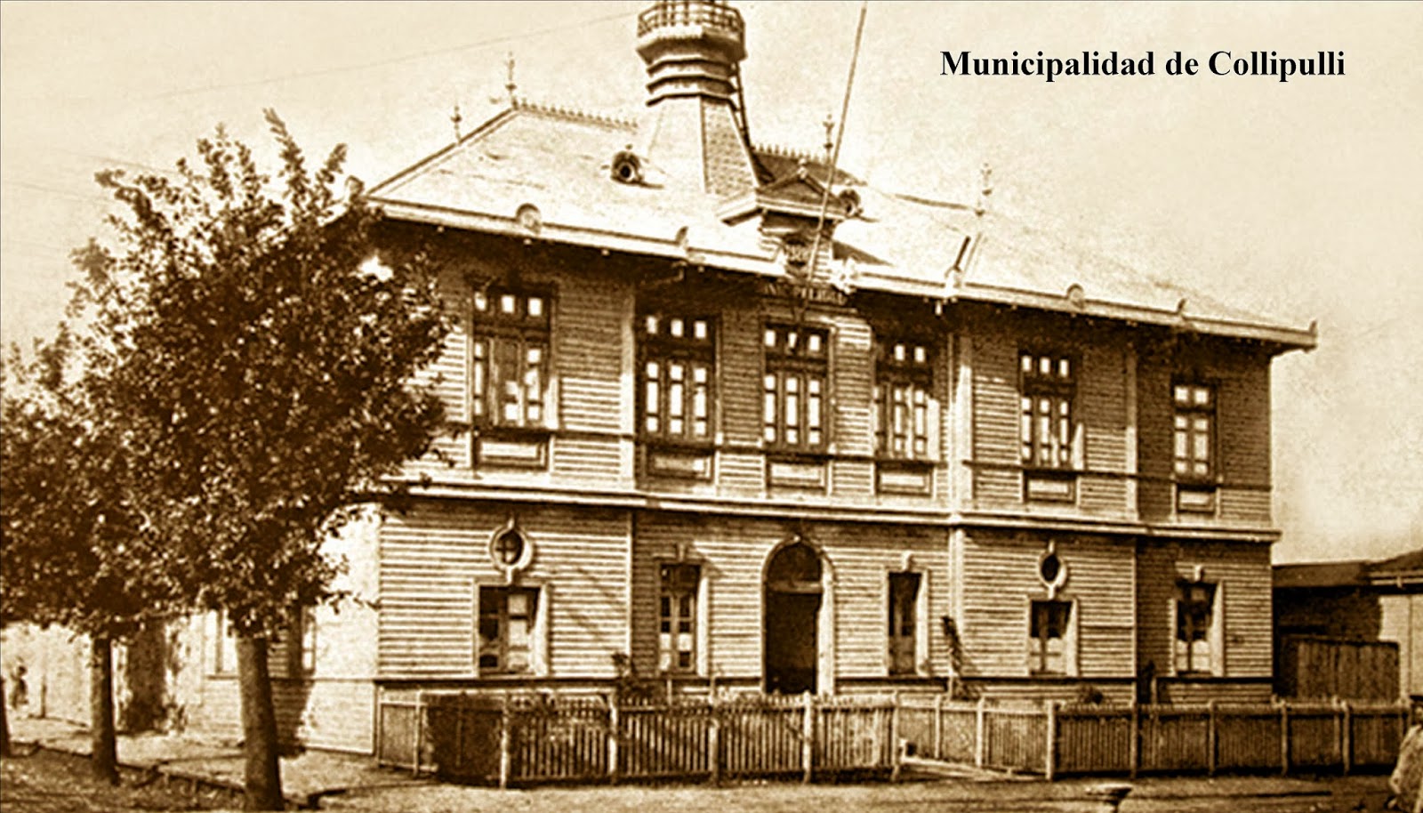 Imágenes de Chile del 1900: Angol, Collipulli, Los Sauces, Purén y Ercilla