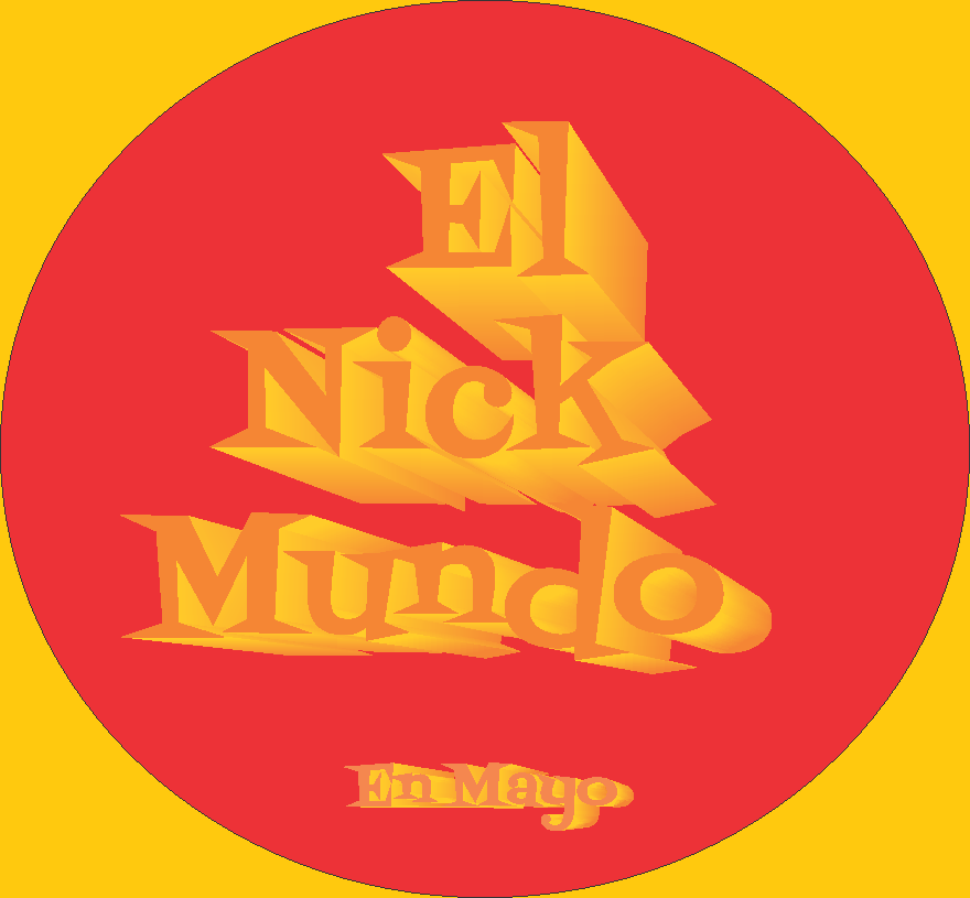 MAYO EN ''El Nick Mundo'' ~ El Nick Mundo