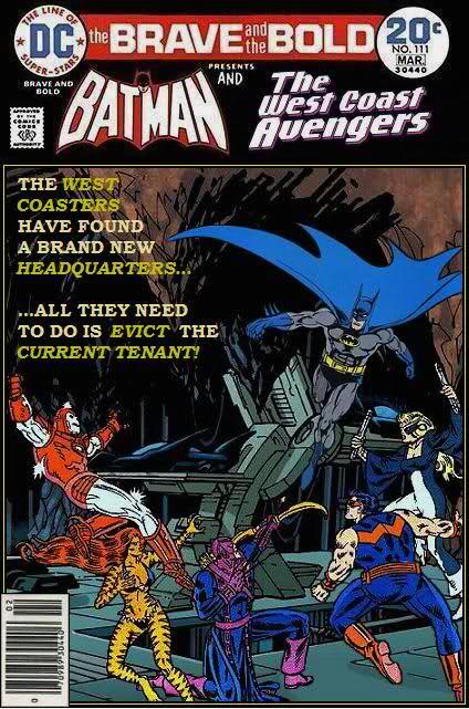 Super-Team Family: The Lost Issues!: Batman and The West Coast Avengers