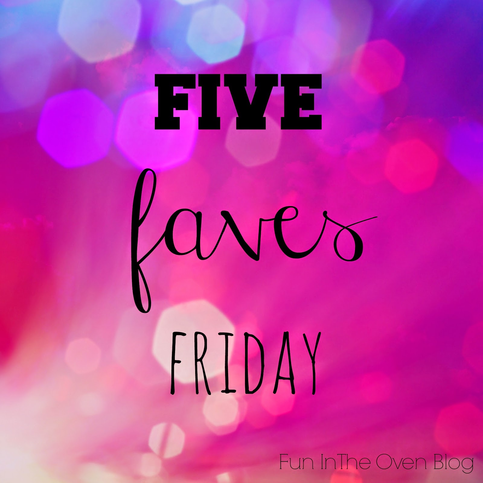 Fun in the Oven: Five Faves Friday: Research, Mascara, and New Blog Smell