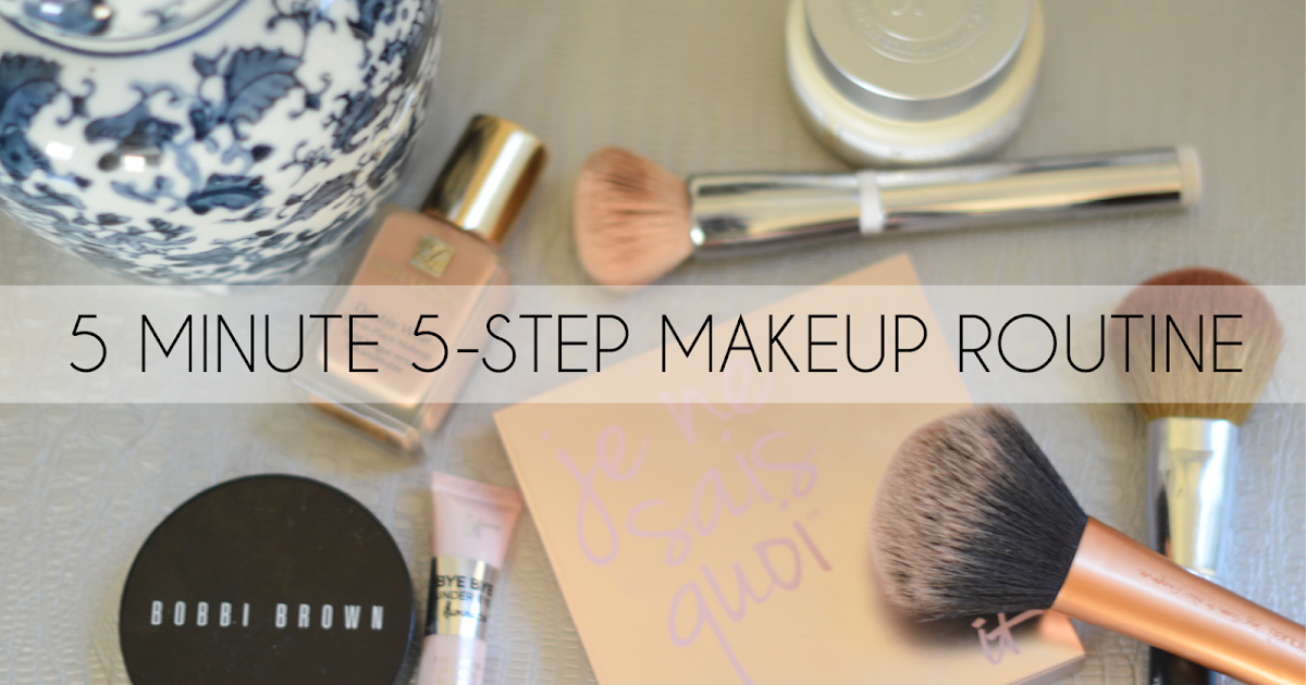 5 Minute 5-Step Beauty Routine | Southern Style | a life + style blog