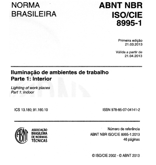 Manual do Trabalho Seguro - GROST: Laudo de Iluminação - Deve-se usar a ...