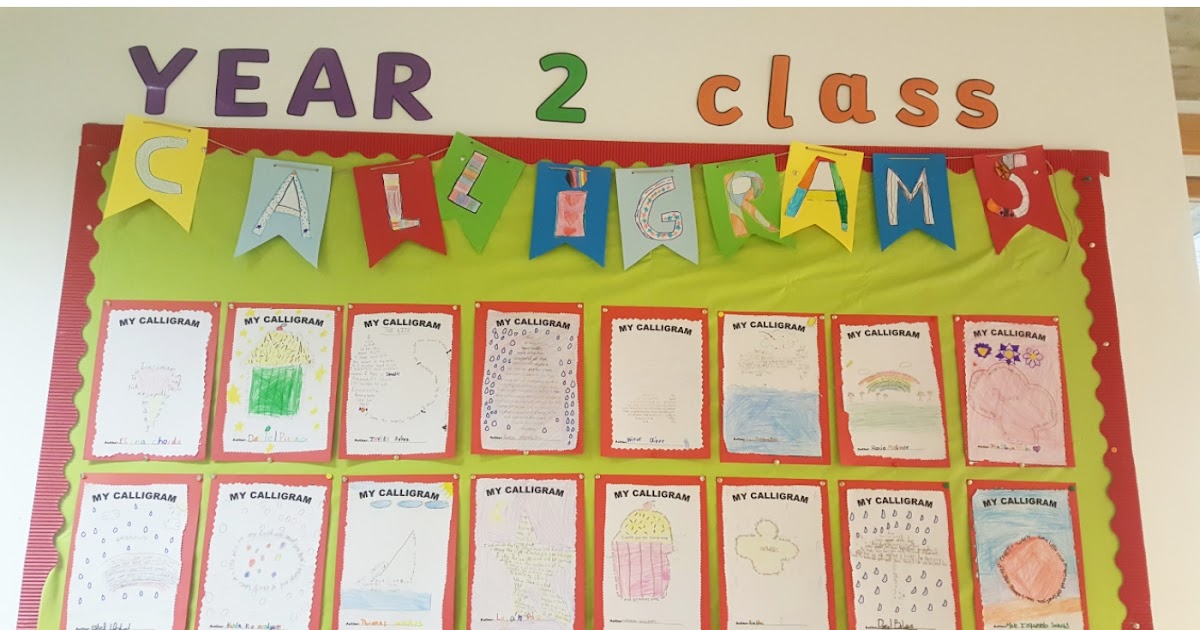 YEAR 2 CLASS BLOG: Calligrams. Workshop