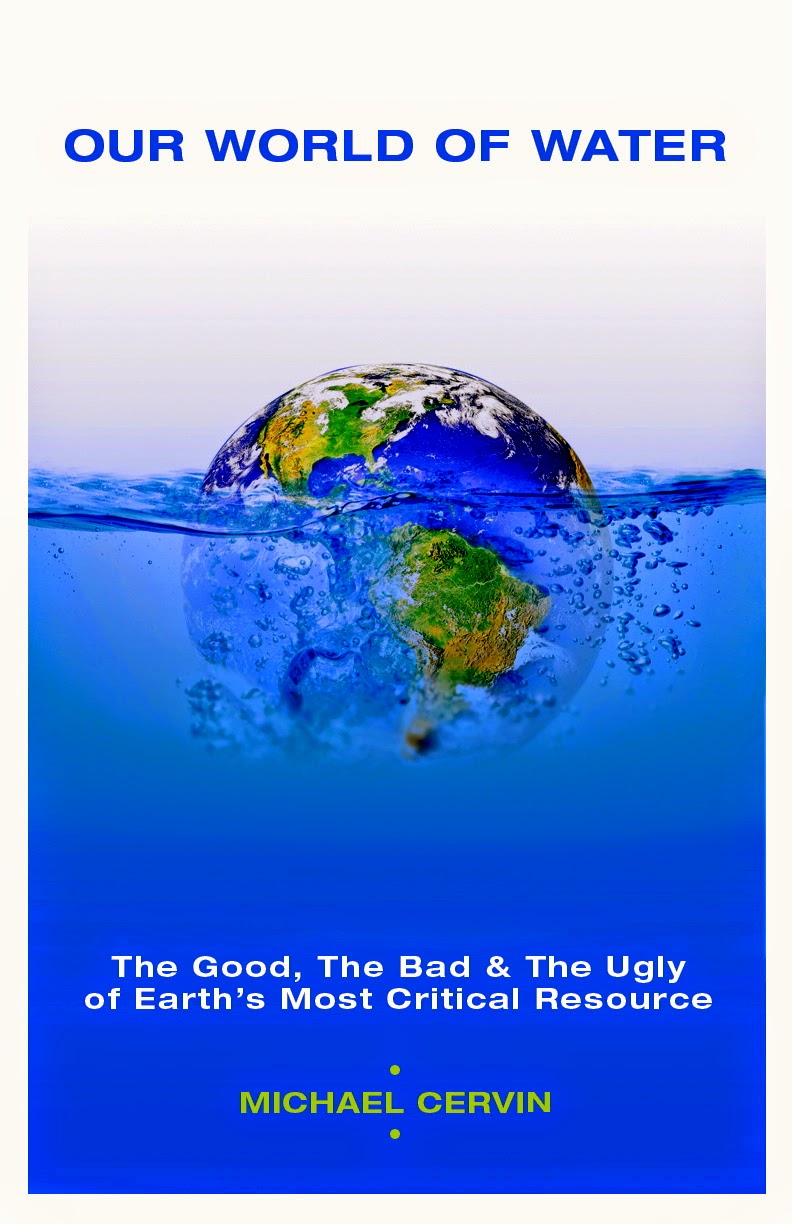 This World of Water: "OUR WORLD OF WATER" - The book!