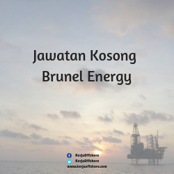 Jawatan Kosong Brunel Energy