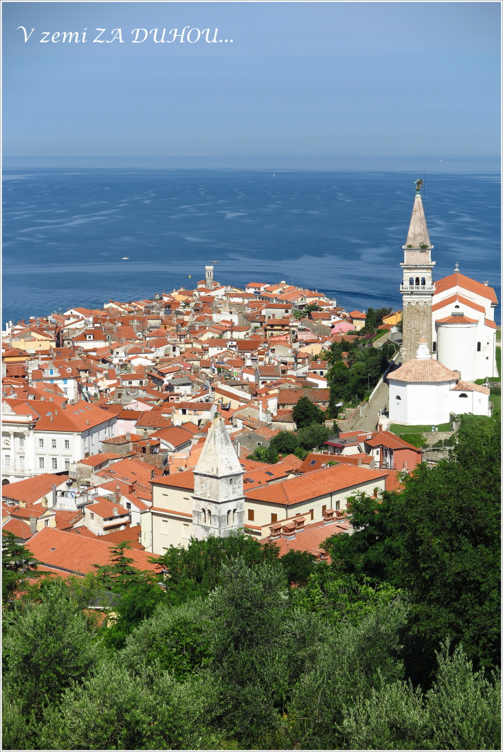 V zemi ZA DUHOU...: ISTRIE VI. - slovinské město Piran