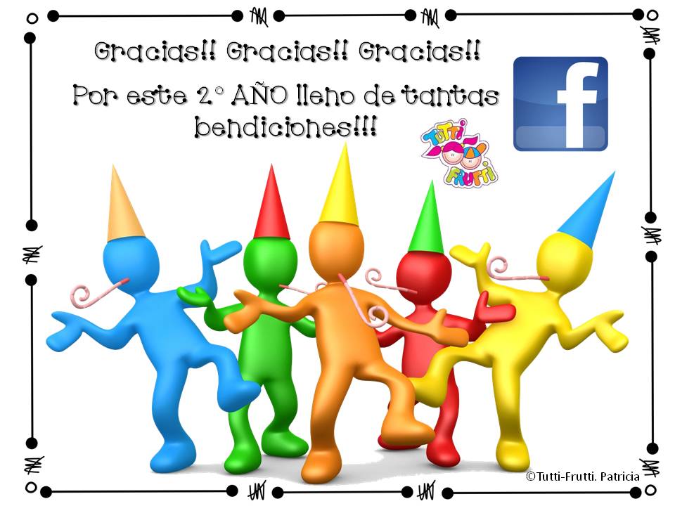 Tutti-Frutti : HOY ESTAMOS DE "FESTEJO"!!!!