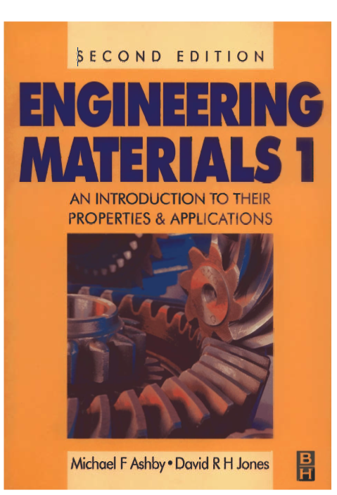 Engineering Materials 1 An Introduction to their Properties and ...