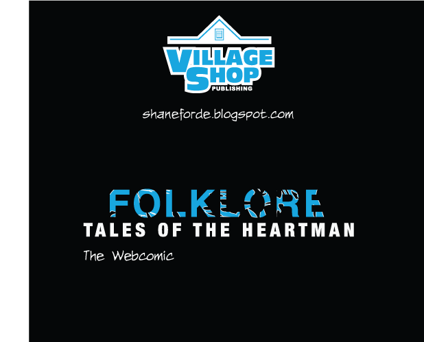 Art of Shane Forde: Folklore: Tales of the Heartman