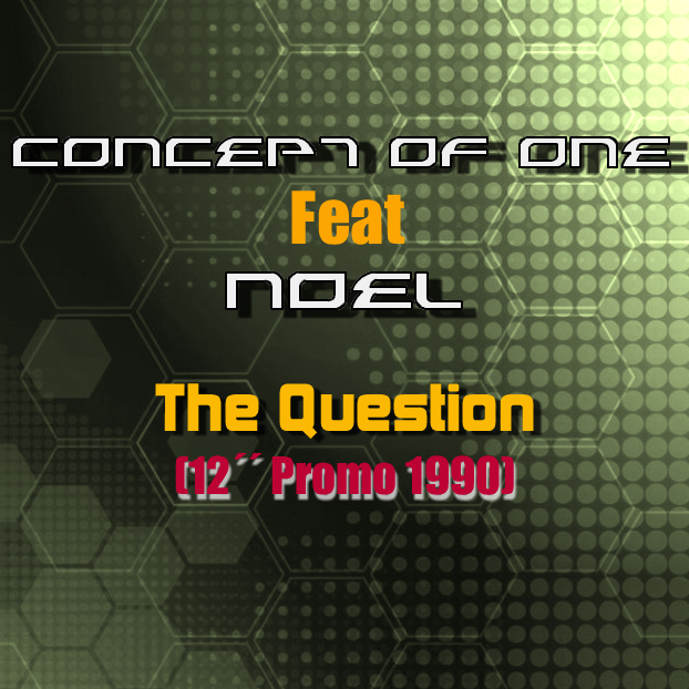 Radio Freestyle Cali: Concept Of One Feat Noel - The Question (12 ...