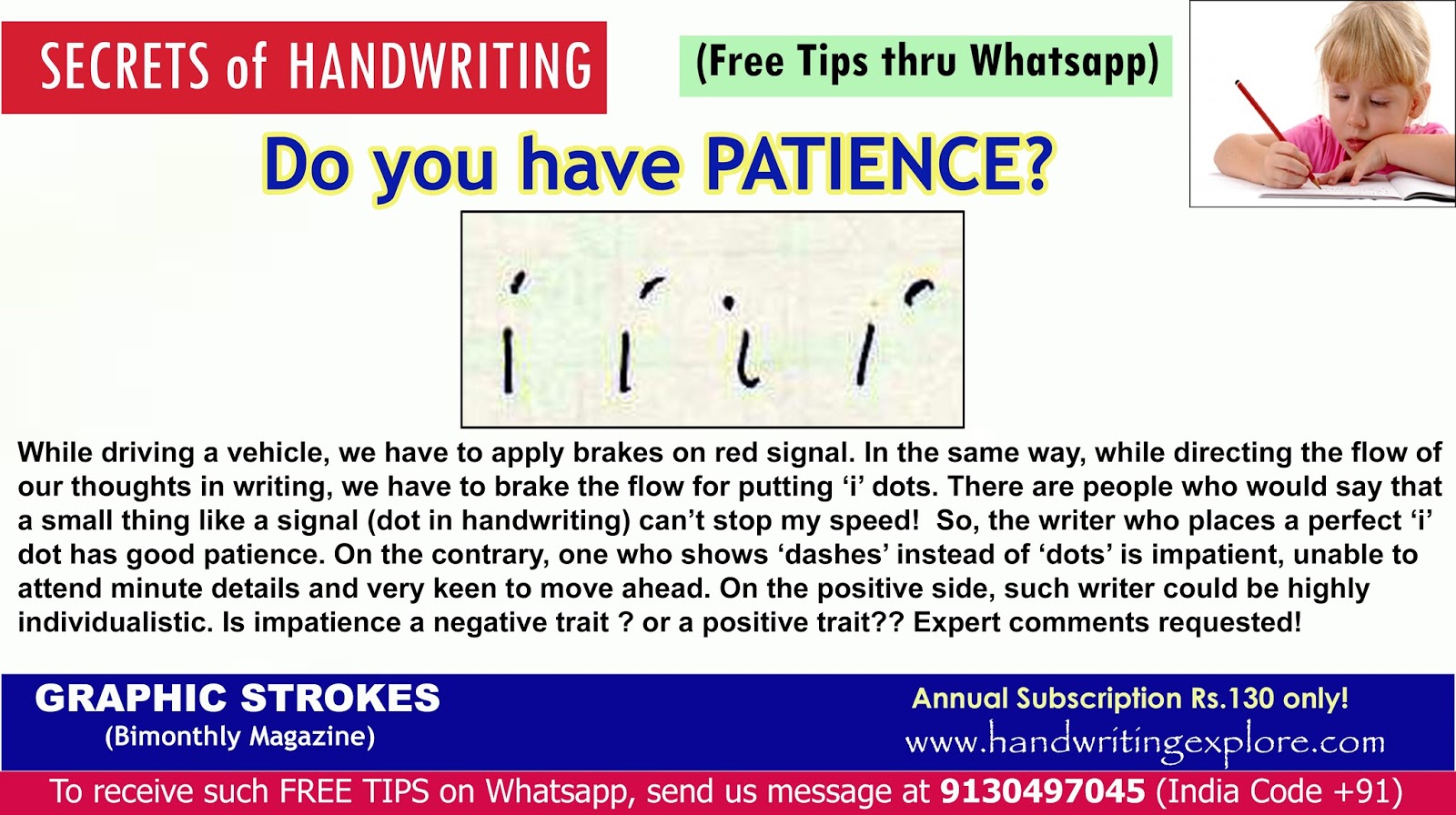 Handwriting Analysis: Patience shown in handwriting