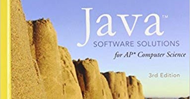 Solution Manual & Test Bank: JAVA SOFTWARE SOLUTIONS FOR AP COMPUTER ...