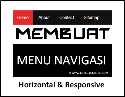 Cara mudah membuat menu horizontal responsive sederhana dengan CSS ... Cara mudah membuat menu horizontal responsive sederhana dengan CSS ...
