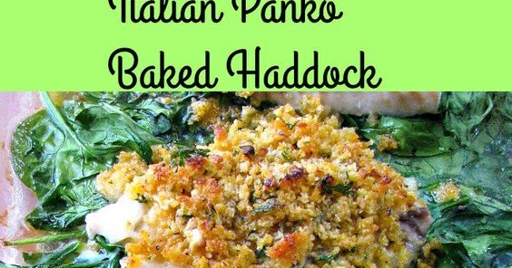 Italian Panko Baked Haddock - Food Delicious Ideas