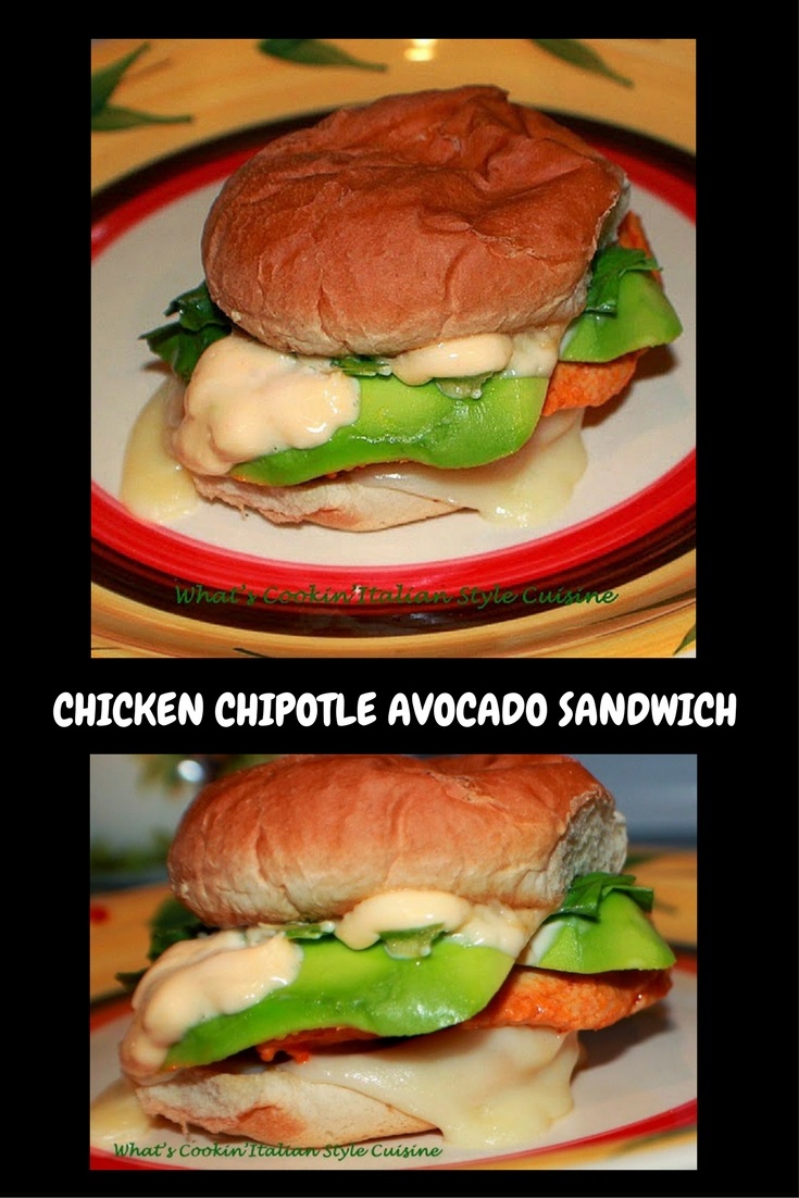Chicken Chipotle Avocado Sandwich | What's Cookin' Italian Style Cuisine