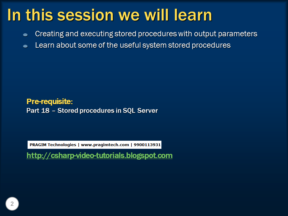 Sql Server Net And C Video Tutorial Part 19 Stored Procedures With Output Parameters